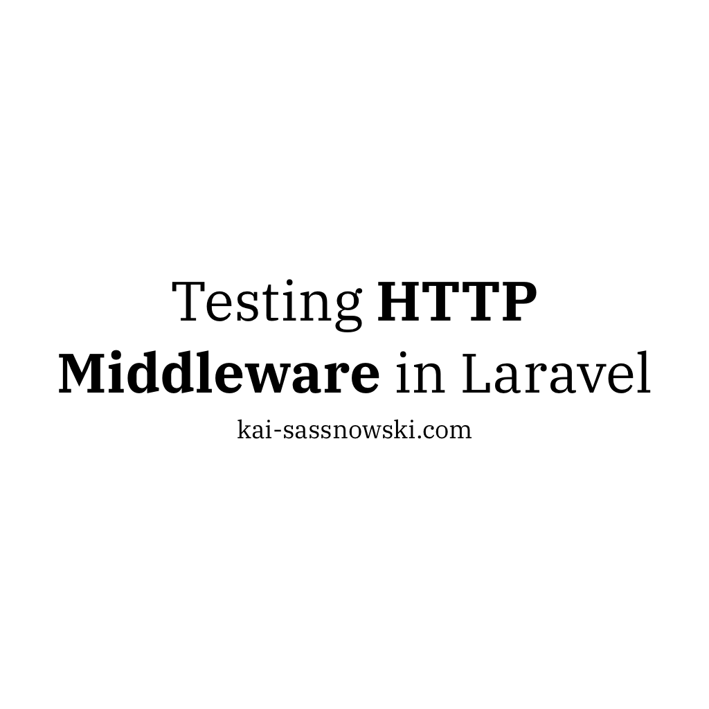 Testing Middleware In Laravel On Error Resume Next 3357
